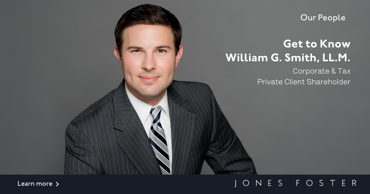Get to Know Private Wealth and Tax Attorney Bill Smith